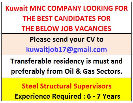 Steel Structural Supervisor Kuwait local recruitment requirement
