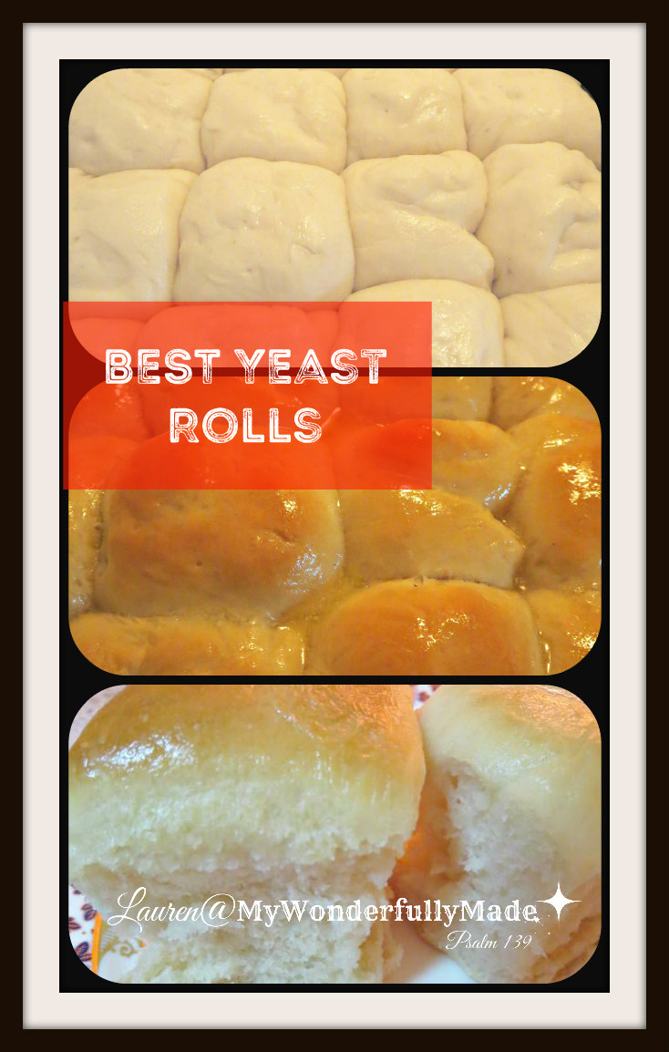"Wonderfully Made": Yeast Rolls -- Yes You CAN!