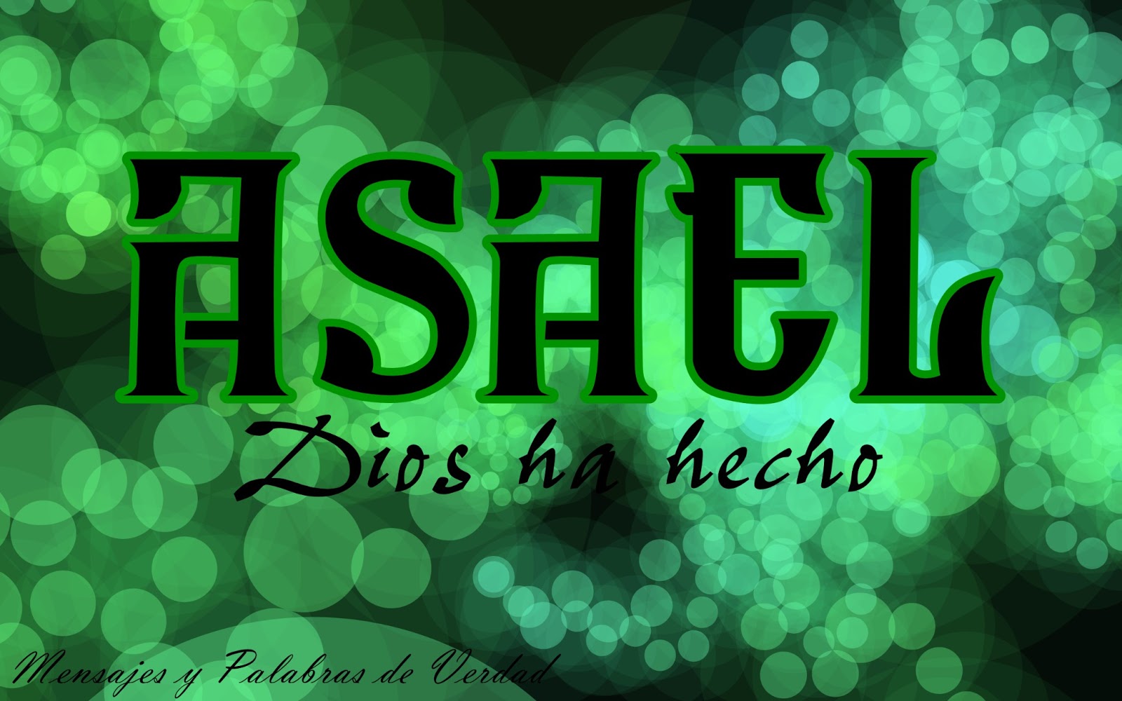 Mensajes y Palabras de Verdad: NOMBRES BIBLICOS DE VARON y Su significado.