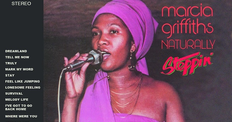 MARCIA GRIFFITHS - Naturally Steppin' (2017) | Your Musical Doctor ...