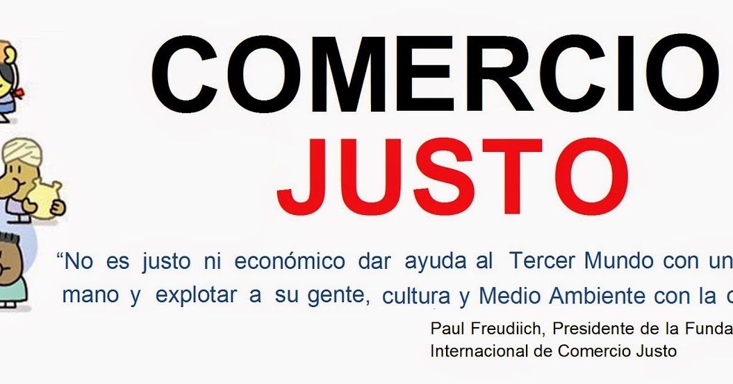 Hacia un comercio justo, cooperativo y sustentable...