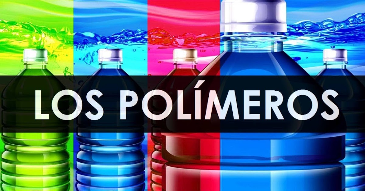 Mi primer artículo: Los polímeros