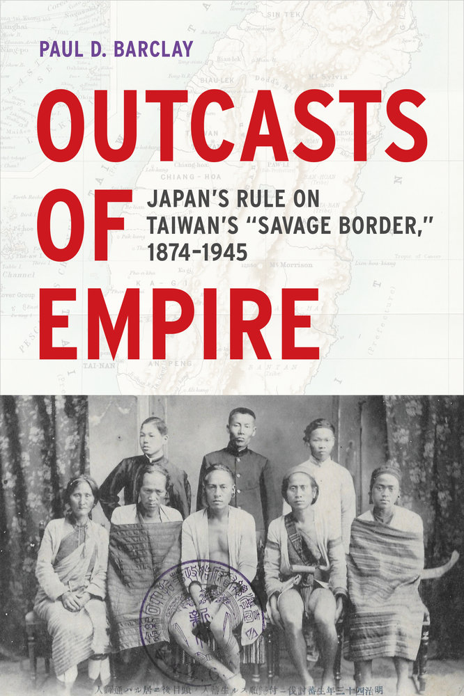 The View from Taiwan: Book Review: Outcasts of Empire: Japan's Rule on ...