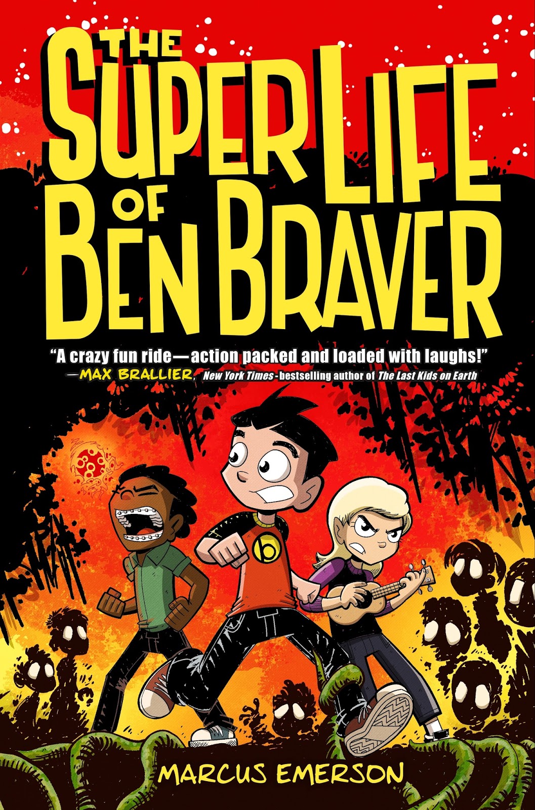 Love is not a triangle: Blog Tour: The Super Life of Ben Braver by ...