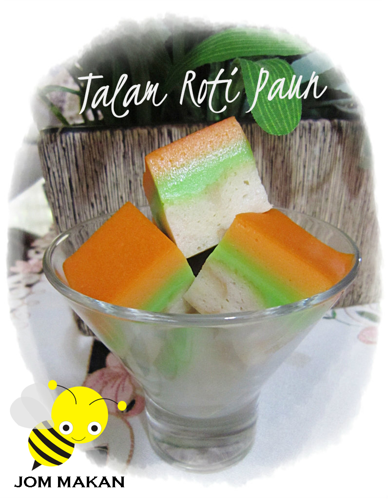 JOM MAKAN: TALAM ROTI PAUN