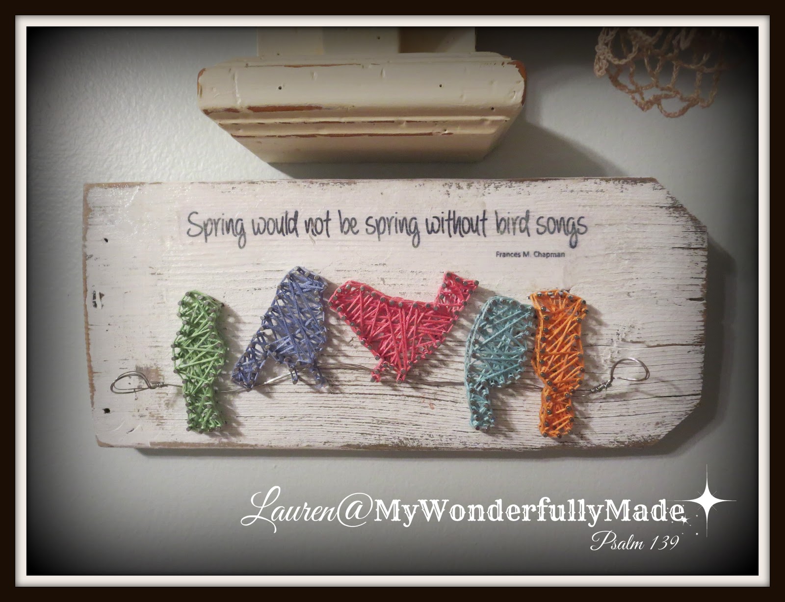 "Wonderfully Made": Birds On A Wire String Art