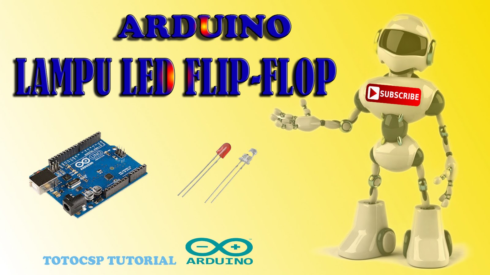 Tutorial L Arduino Tutorial Arduino Lampu Led Flip Flop