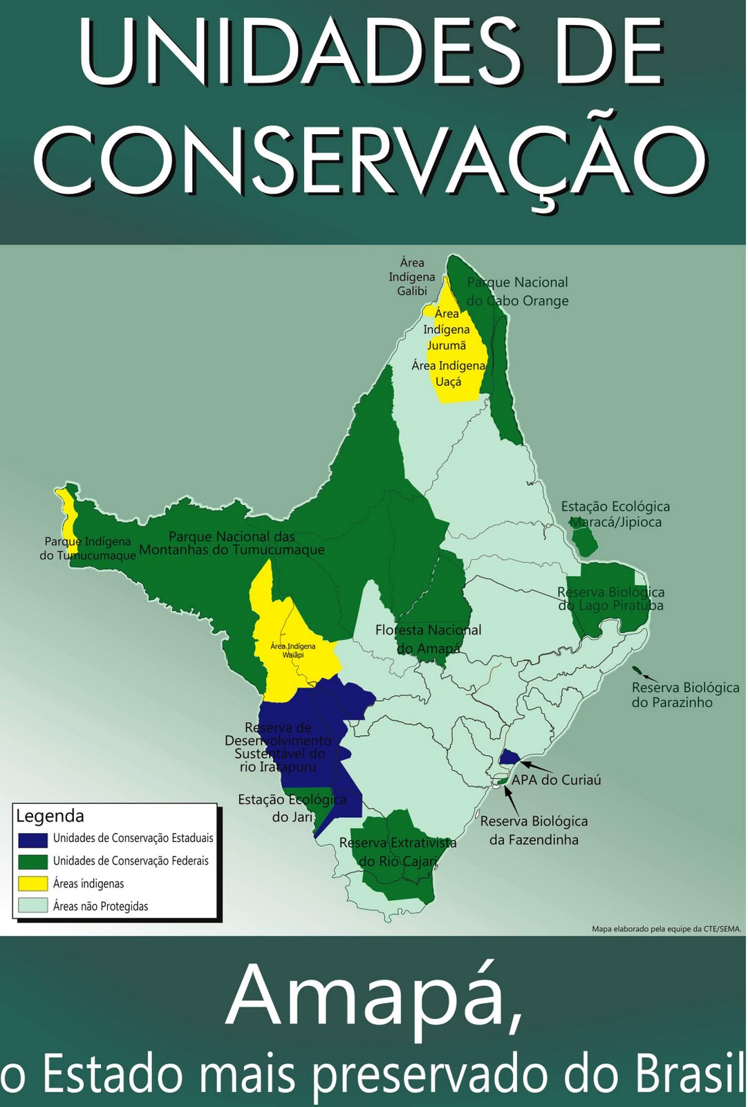 Amapá, minha amada terra!: Quadro Geral das Áreas Protegidas no Amapá
