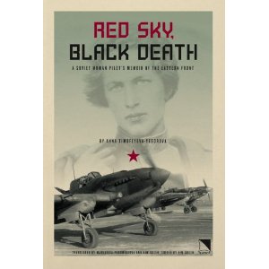 You Fly, Girl: Booklist: Red Sky, Black Death: A Soviet Woman Pilot's ...