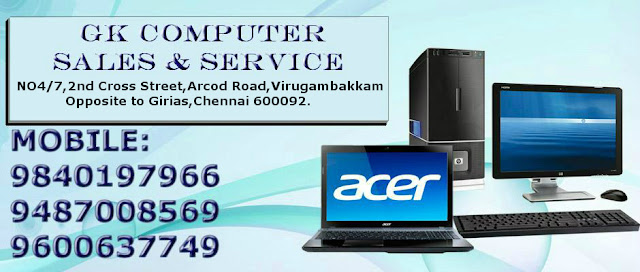 COMPUTER SALES AND SERVICE IN CHENNAI,VIRUGAMBAKKAM,SALIGRAMAM,ASHOK ...