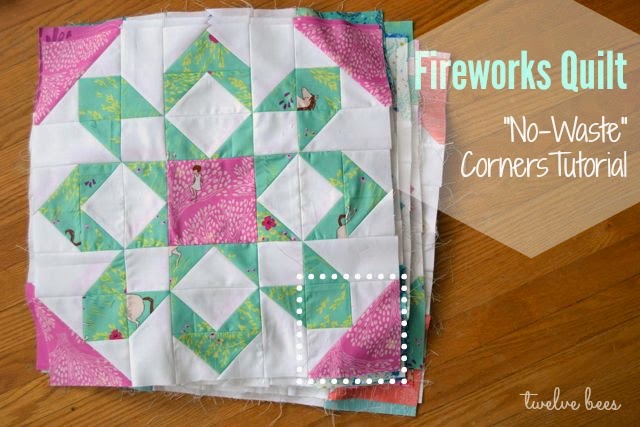 Twelve Bees Handmade: Fireworks Quilt "No Waste" Piecing Tutorial