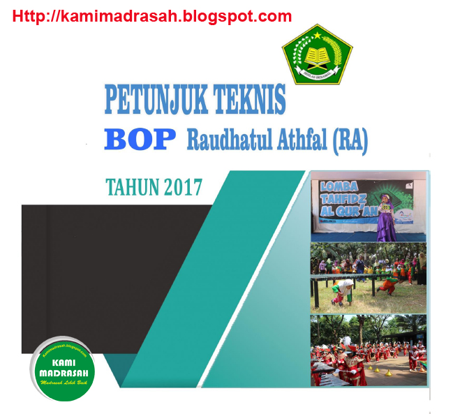 Juknis BOP Raudlatul Athfal (RA) Tahun 2017 - Kami Madrasah
