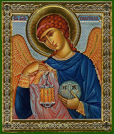 Holy Tradition of the Church: The Holy Archangel Gabriel