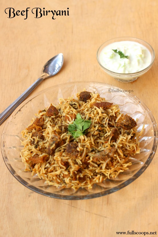 Beef Biryani ~ Full Scoops - A food blog with easy,simple & tasty recipes!