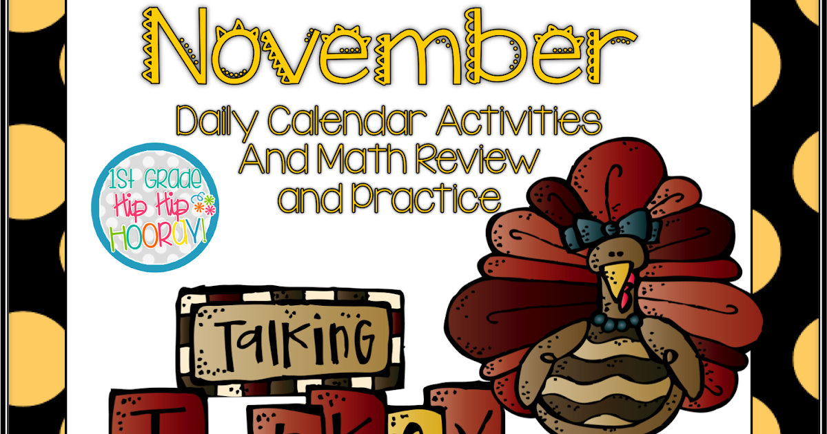 1st Grade Hip Hip Hooray!: November Calendar and Interactive Pages