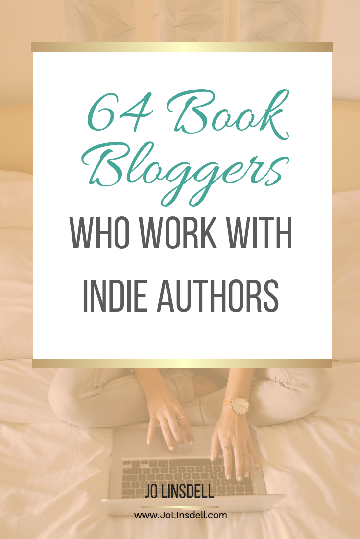 64 Book Bloggers Who Work With Indie Authors | Jo Linsdell