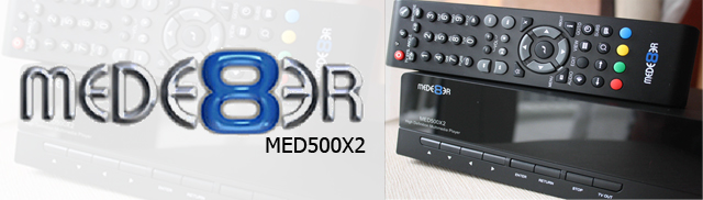 The Mede8er MED500X2 media player - Blog for Tech & Lifestyle