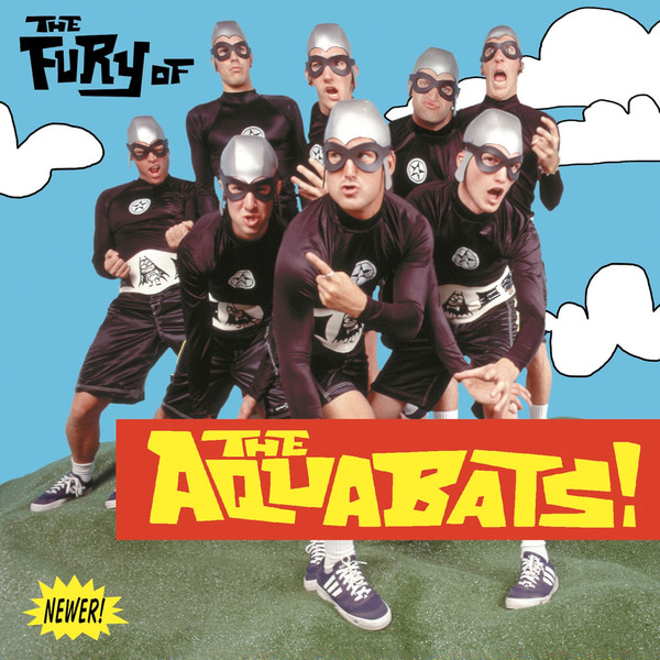 Identificandome: The Aquabats! - The Fury Of The Aquabats!
