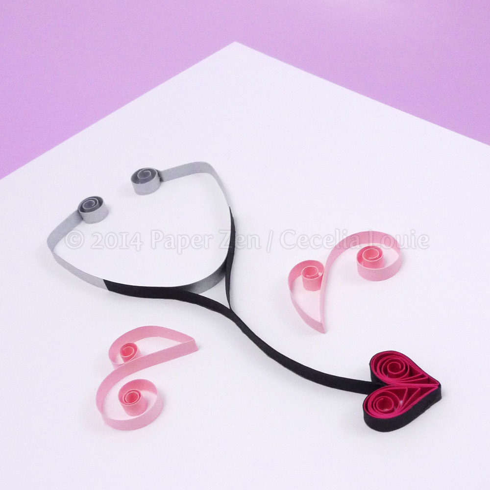 Welcome to Paper Zen ~ Cecelia Louie: Quilled Stethoscope Card