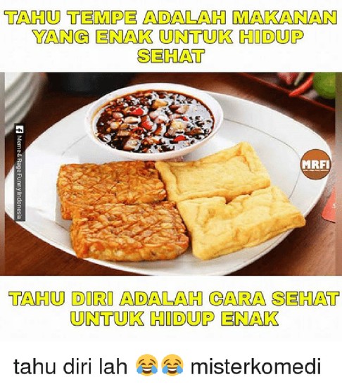 40 Meme Lucu Makanan Tahu Dan Tempe - Meme Kocak Bikin Ngakak