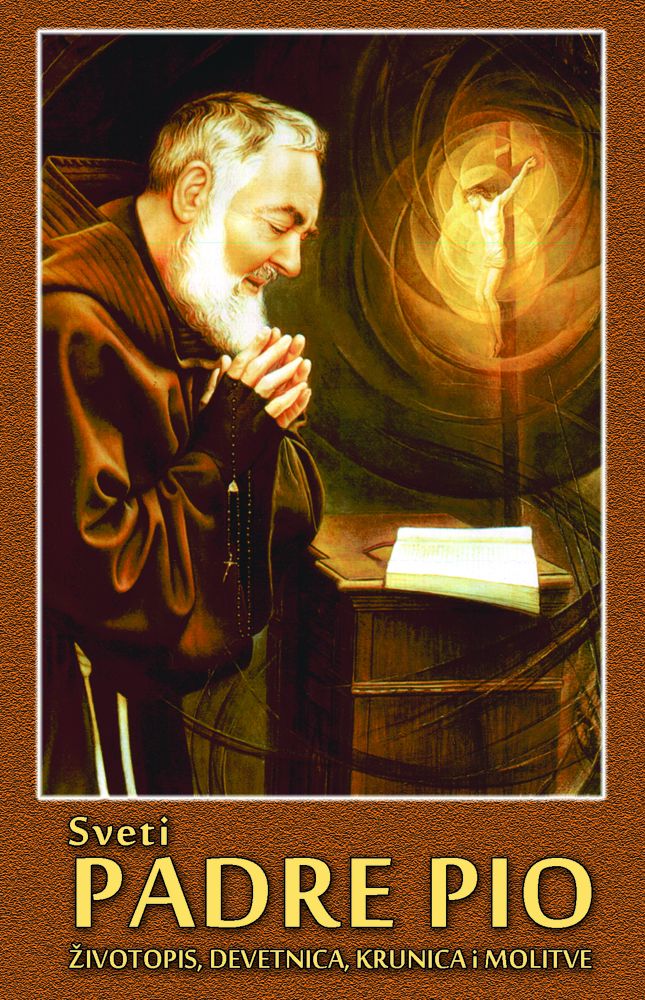 Devetnice: Devetnica svetom padre Piju iz Pietrelcine