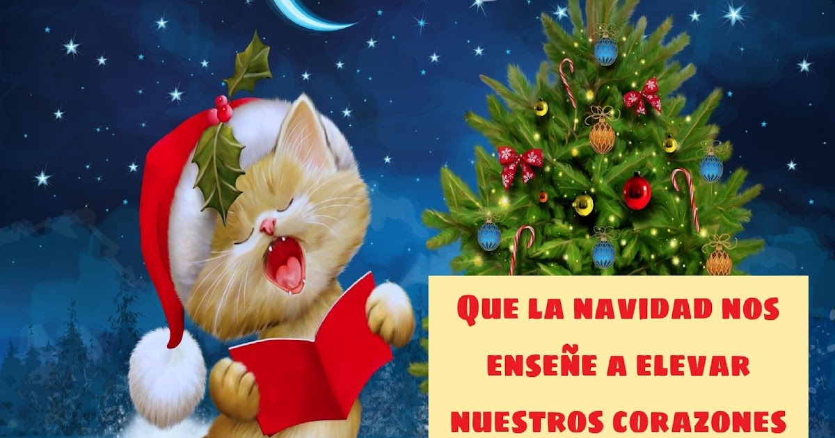 💥🌲💖🌲💥 Que la navidad nos enseñe a elevar nuestros corazones 💥🌲💖🌲💥 ...