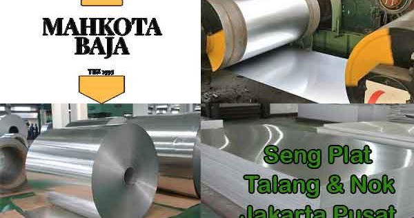 Harga Seng Plat Jakarta Pusat Murah Untuk Talang dan Nok Atap Terbaru ...