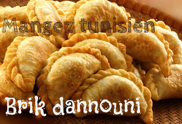 Mangez tunisien: Brik dannouni