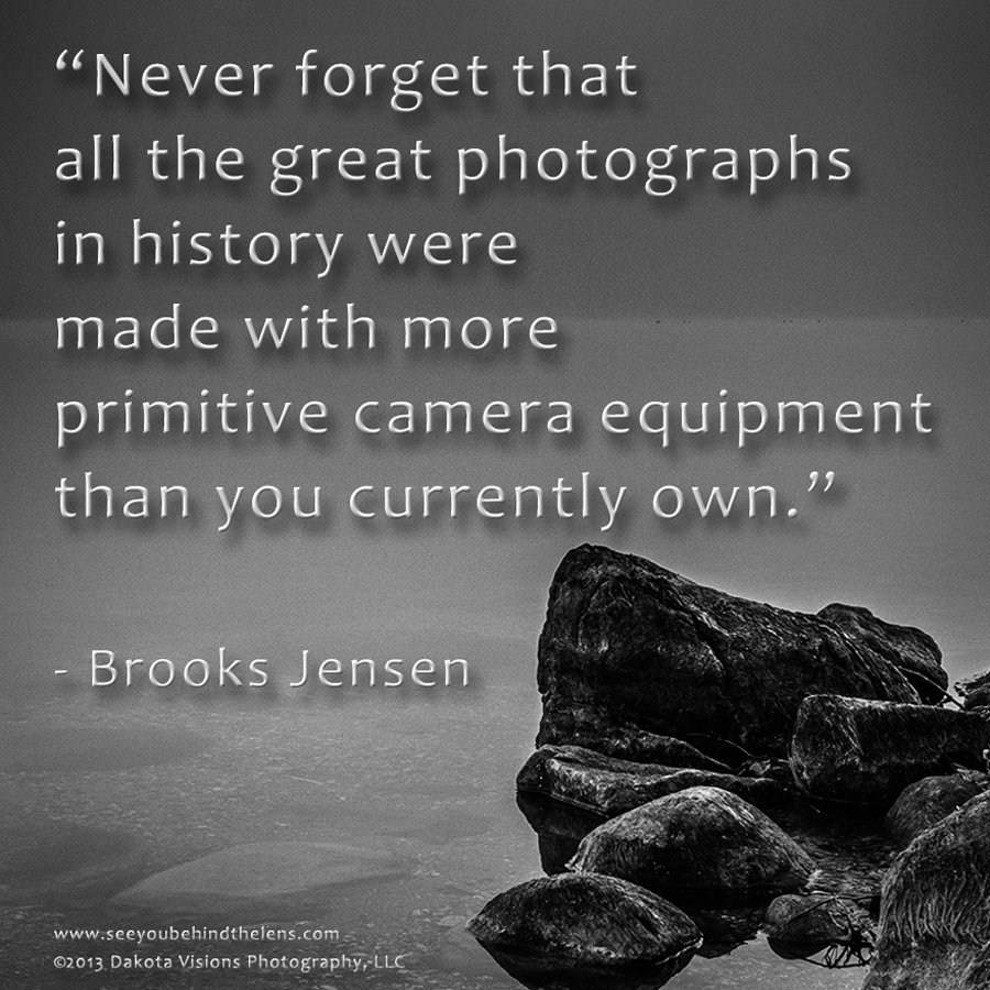 See You Behind the Lens... : Quotes to Live By
