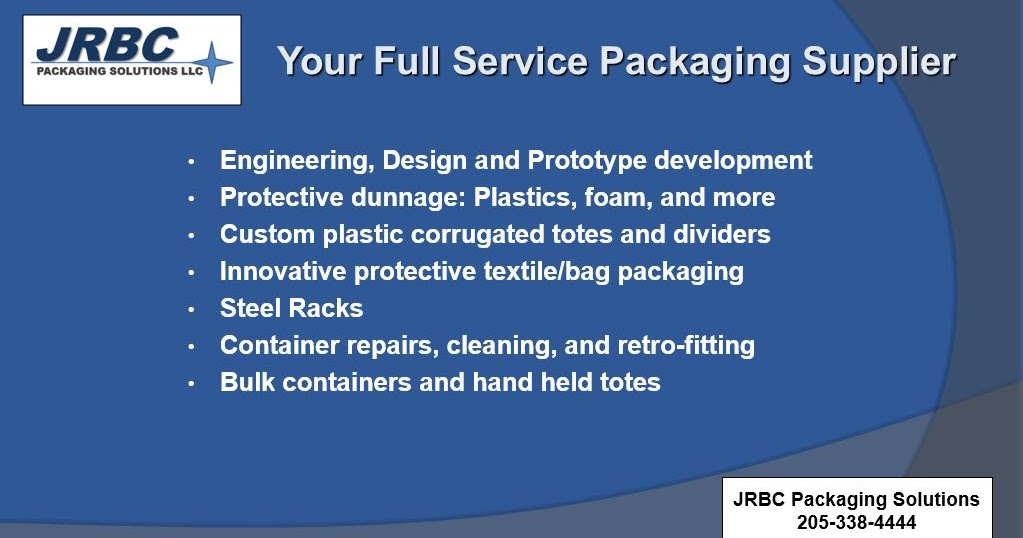 JRBC Packaging Solutions, LLC.: Turnkey operation