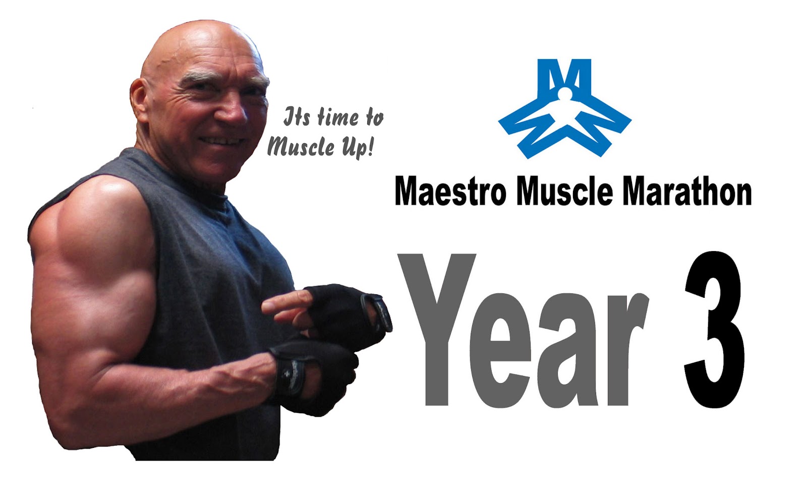 Maestro Gaxiola - Maestro Muscle Marathon