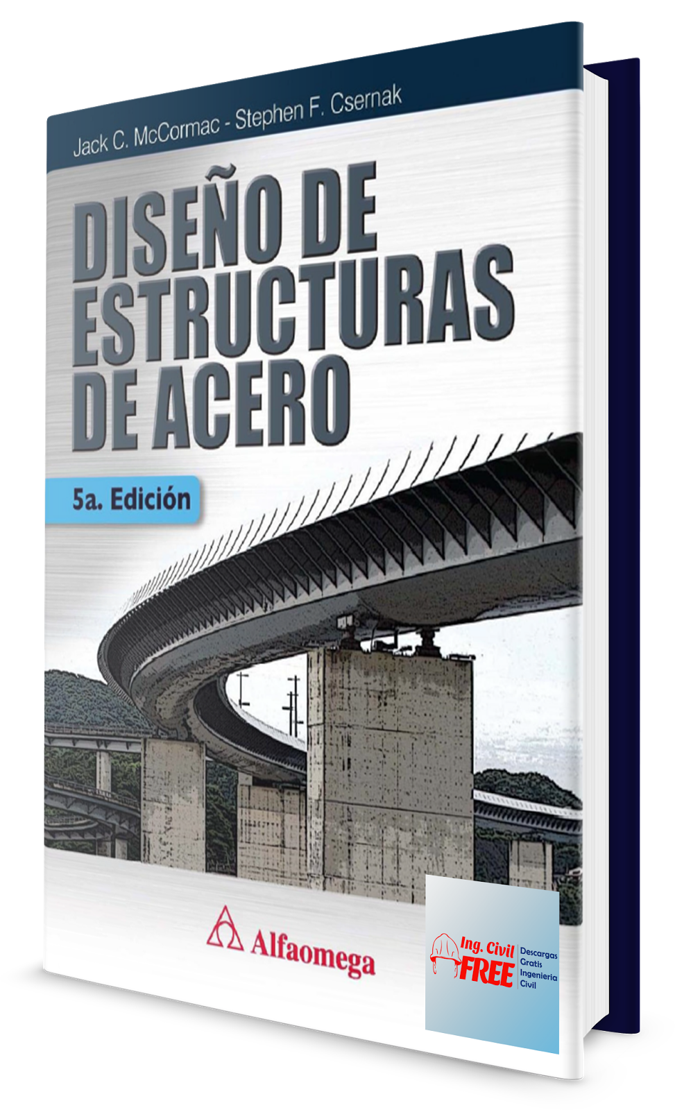 Diseño de Estructuras de Acero - Jack C. McCormac - Stephen Csernak ...