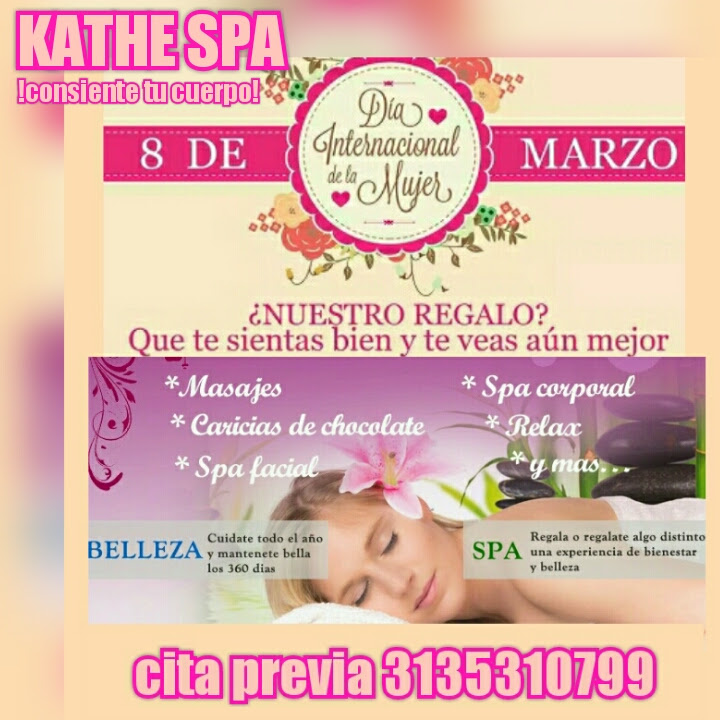 KATHE SPA !Consiente tu cuerpo!: PROMOCIÓN SPA DIA DE LA MUJER