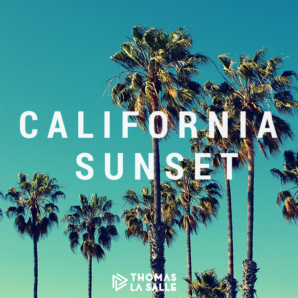 Listen To: California Sunset (Thomas La Salle)