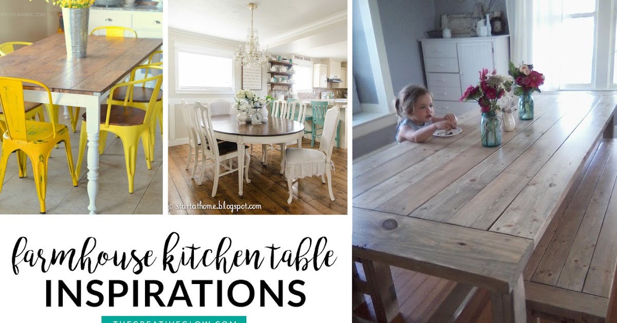 8 Rustic & Farmhouse Kitchen Table Inspirations | The Creative Glow: 8 ...