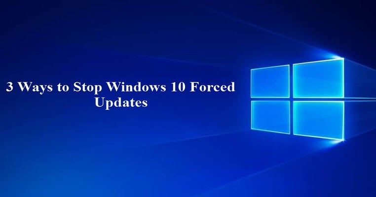 3 Ways to Stop Windows 10 Forced Updates - firetech