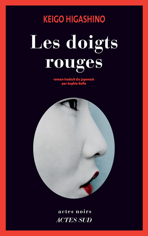 Les doigts rouges - Keigo Higashino