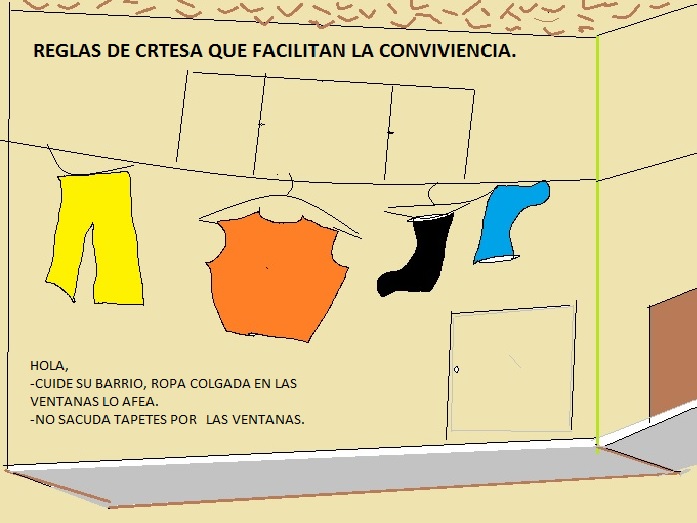 .: ok. SI QUIERE VIVIR MEJOR, RESPETE AL VECINO, NO TIENDA ROPA EN LAS ...