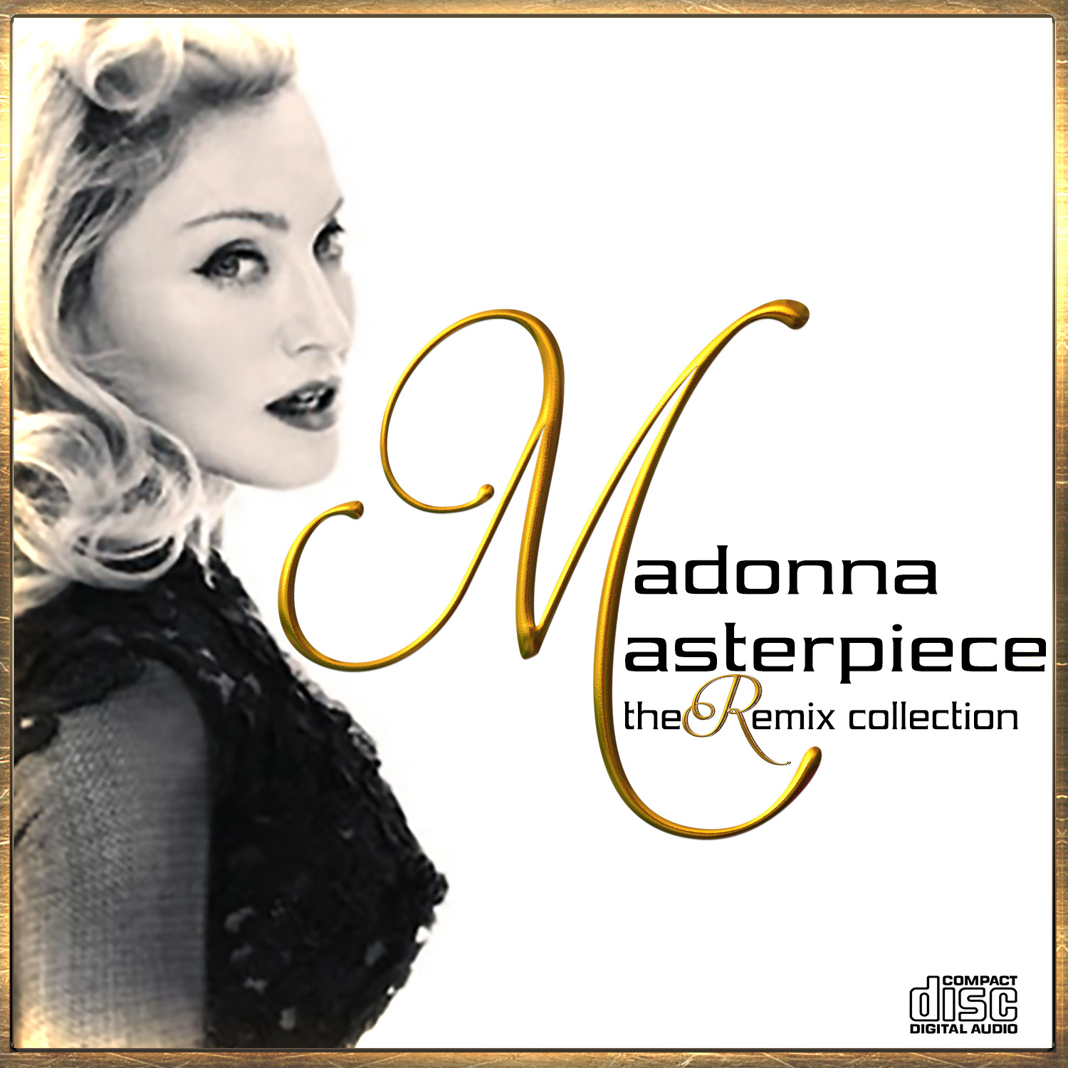 Madonna FanMade Covers: Masterpiece - The Remix Collection