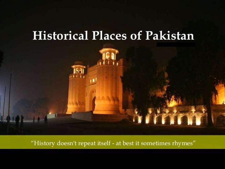 Top Five Historical Places in Pakistan - Amazing Places - Heritage ...