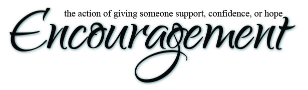 A Smile Maker: Encouragement