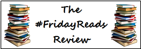 Skye's Scribblings: The #FridayReads Review (12/9/16)