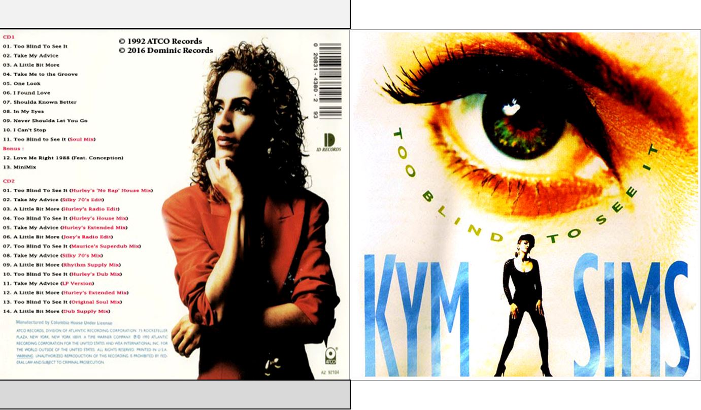 MUSICOLLECTION: KYM SIMS - Too Blind To See It (Deluxe Version) - 1991