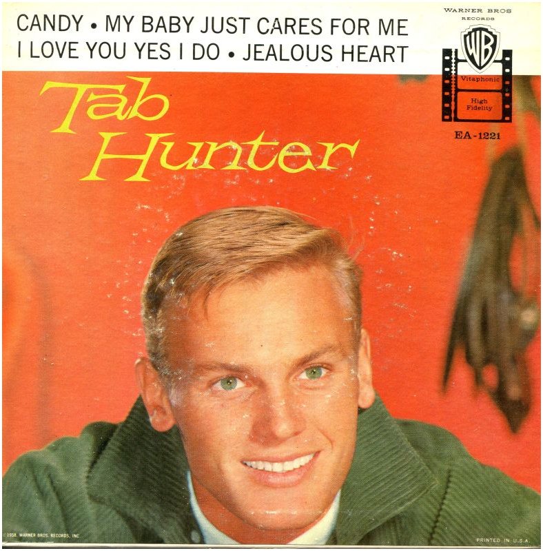 Tab Hunter: Okay singer, DAMN good looking – Queer Music Heritage – The ...