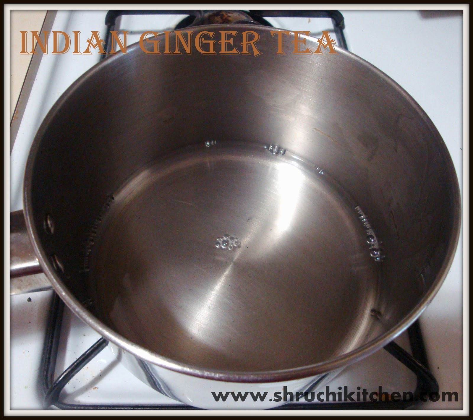 Shruchi Kitchen: Indian Ginger Tea | Adrak Chai | Inji Tea | Shunti Tea