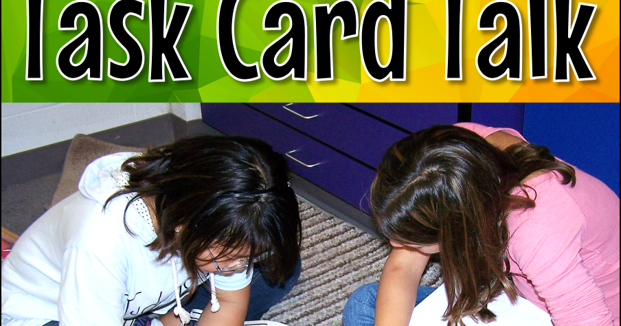 Corkboard Connections: Task Card Talk: 6 Strategies to Boost Learning