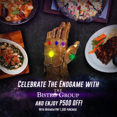 Manila Shopper: Bistro Group The Endgame Promo: May 2019