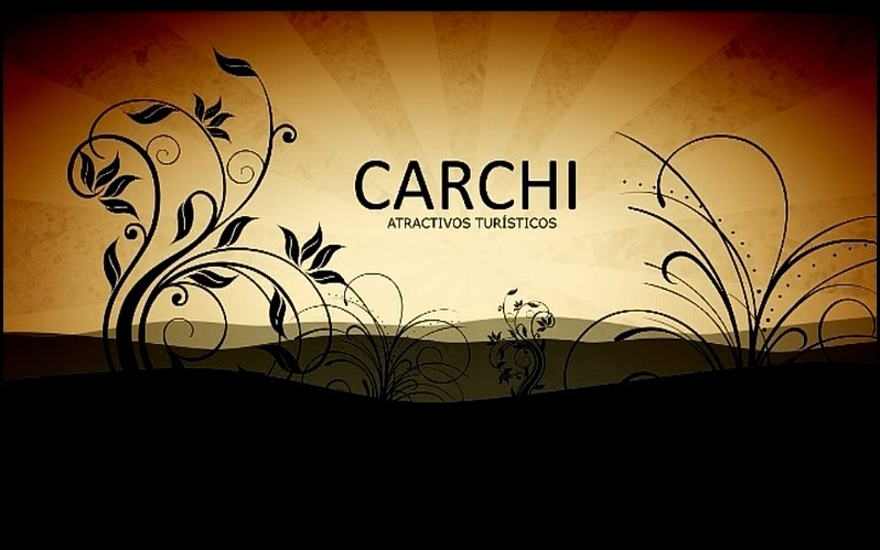 Carchi, Centinela Norteña: Lugares turísticos