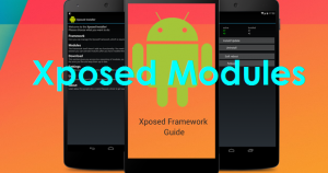 أبرز إضافات الاكسبوزد xposed modules | روابط | شرح