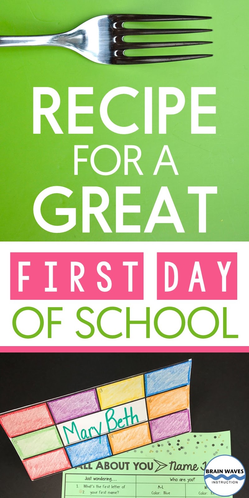 Brain Waves Instruction: Favorite Back to School Activities